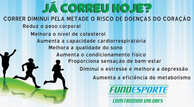Os benefícios da corrida – FUNDESPORTE Os benefícios da corrida – FUNDESPORTE